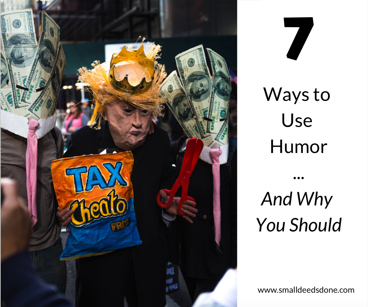 Seven Ways To Use Humor – and Why You Should – Small Deeds Done